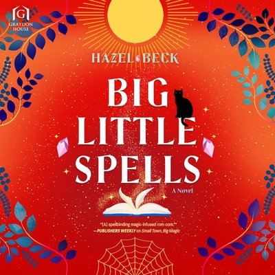 Big Little Spells (The Witchlore Series) by Hazel Beck | Goodreads