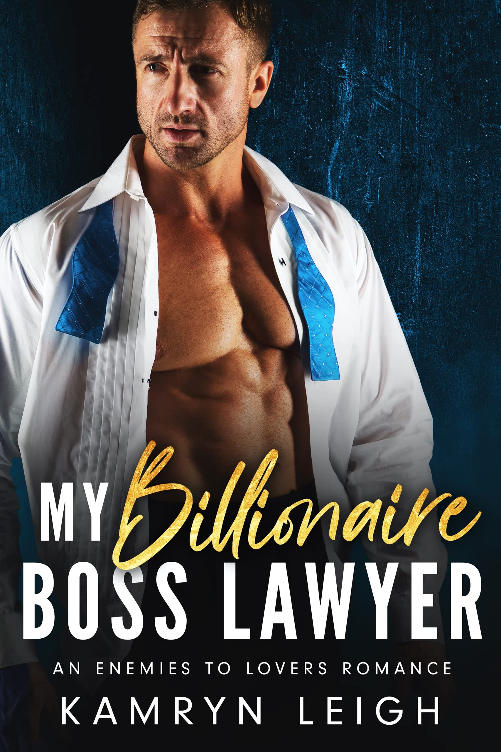 My Billionaire Boss Lawyer by Kamryn Leigh | Goodreads