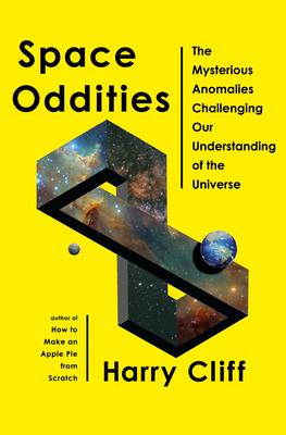 Space Oddities: The Mysterious Anomalies Challenging Our Understanding ...