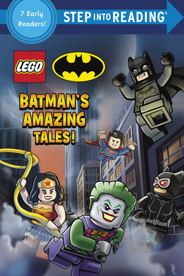 Batman's Amazing Tales! (LEGO Batman) by Random House | Goodreads