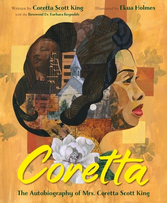 Coretta: The Autobiography of Mrs. Coretta Scott King by Coretta Scott ...