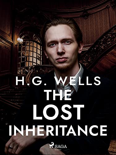 The Lost Inheritance by H.G. Wells | Goodreads
