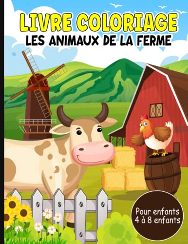 Livre Coloriage Les animaux de la ferme Pour enfants 4 à 8 ans: 35 ...