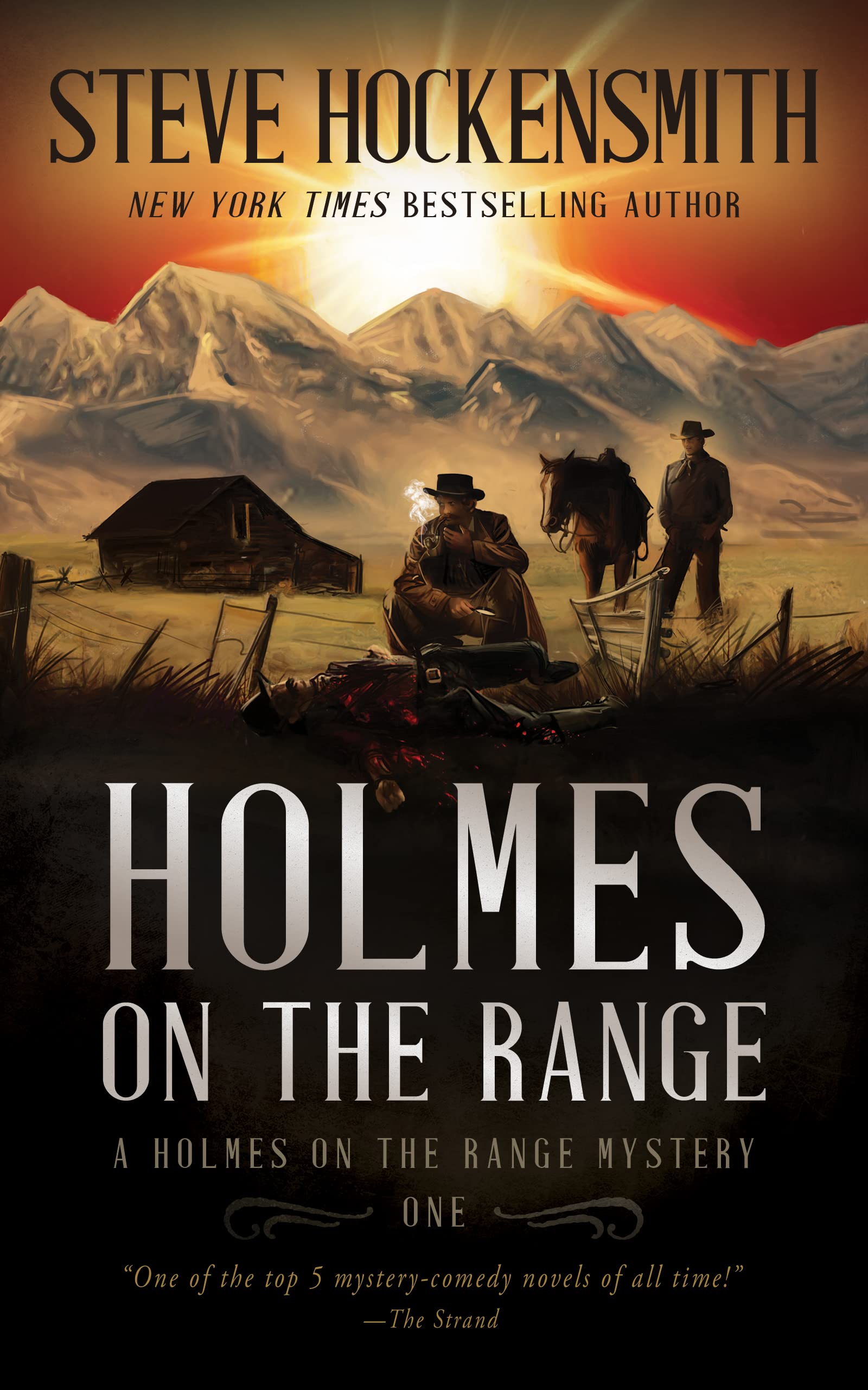 Holmes on the Range: A Western Mystery Series by Steve Hockensmith ...
