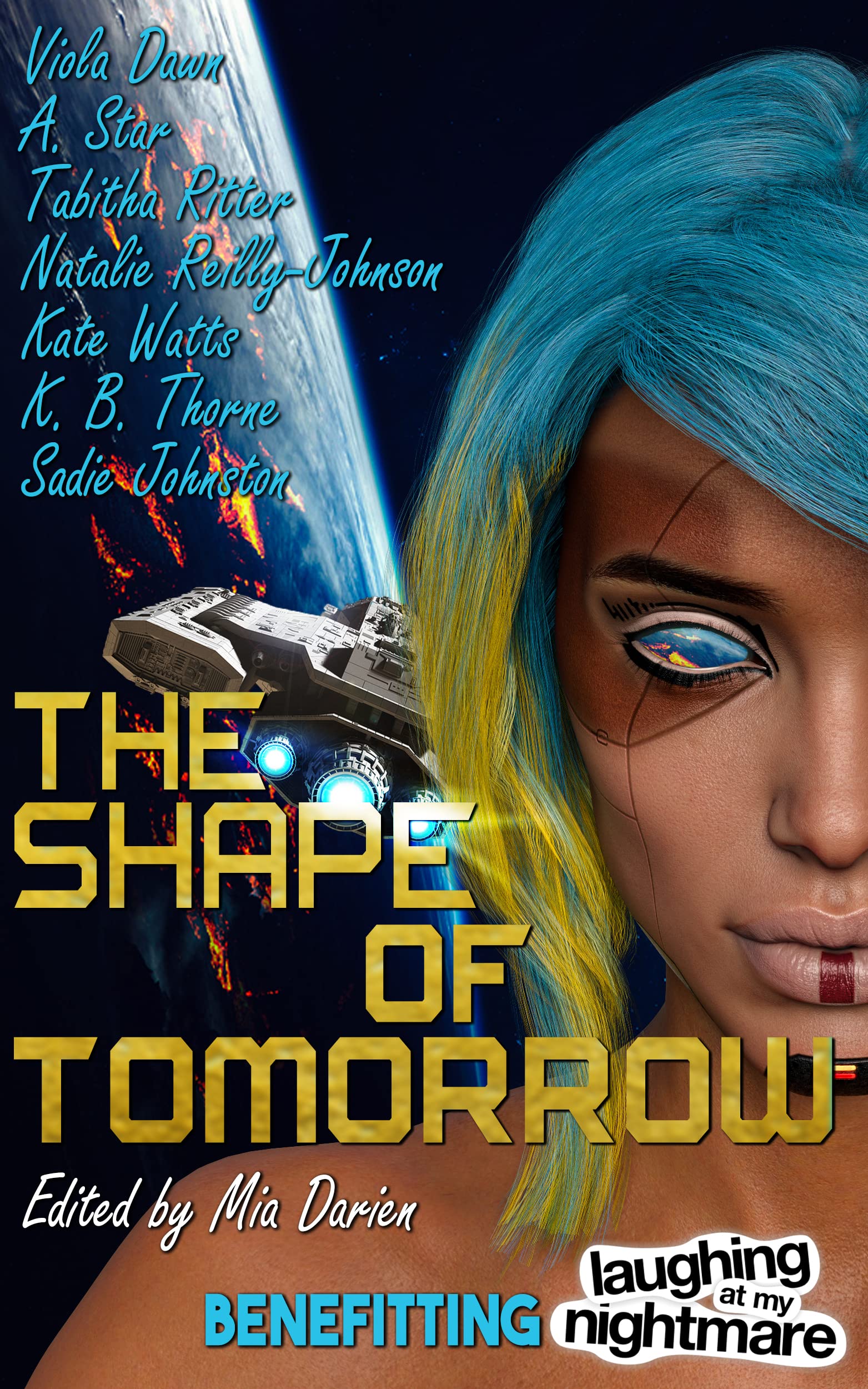 The Shape of Tomorrow by Mia Darien | Goodreads