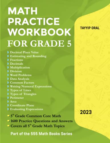 MATH PRACTICE WORKBOOK FOR GRADE 5 5th Grade Common Core MATH By 