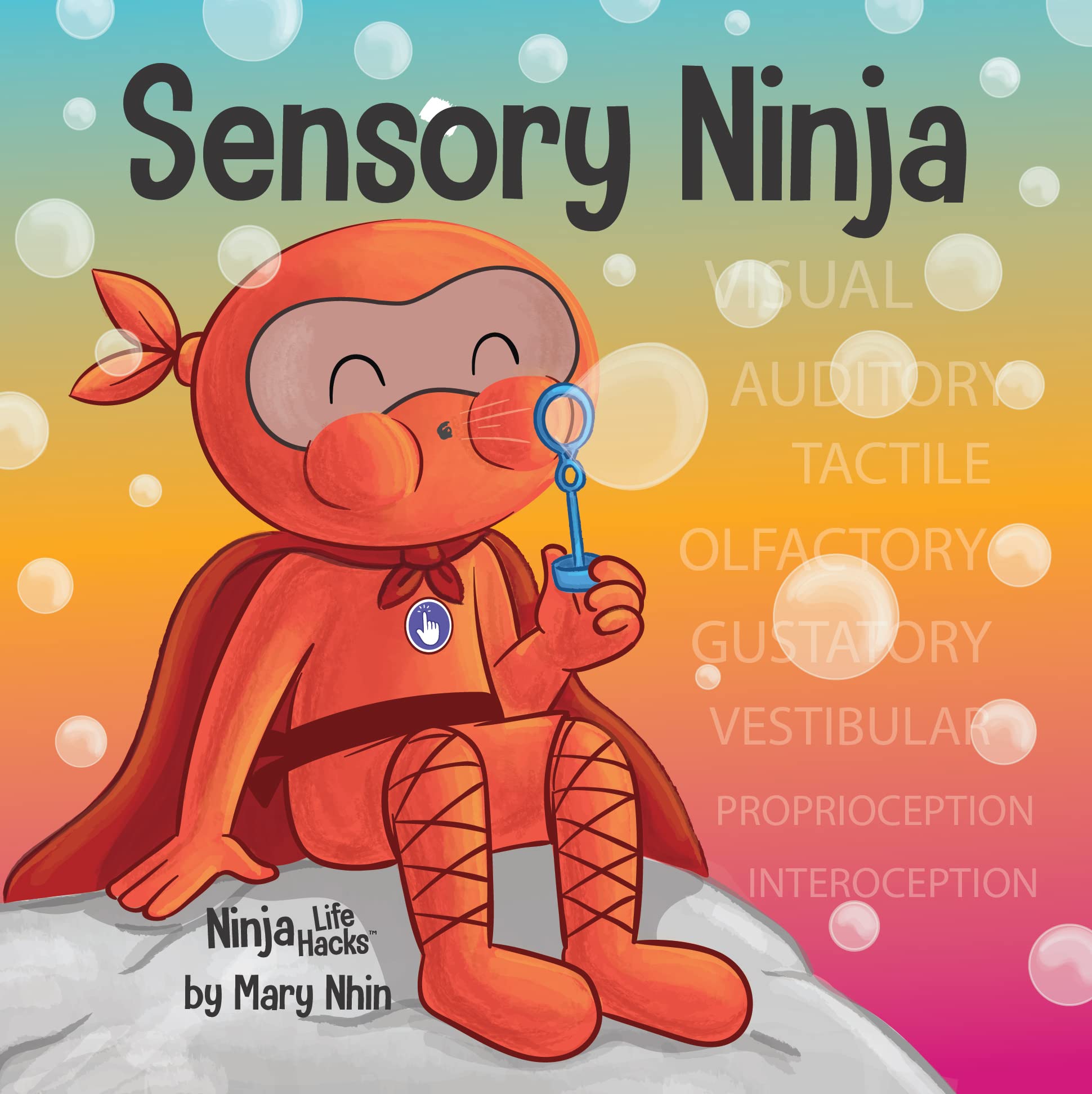 Sensory Ninja : A Children’s Book About Sensory Superpowers and SPI ...