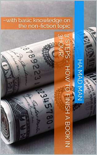 3 steps - ‘How to finish a book in 3 hours’: –with basic knowledge on ...
