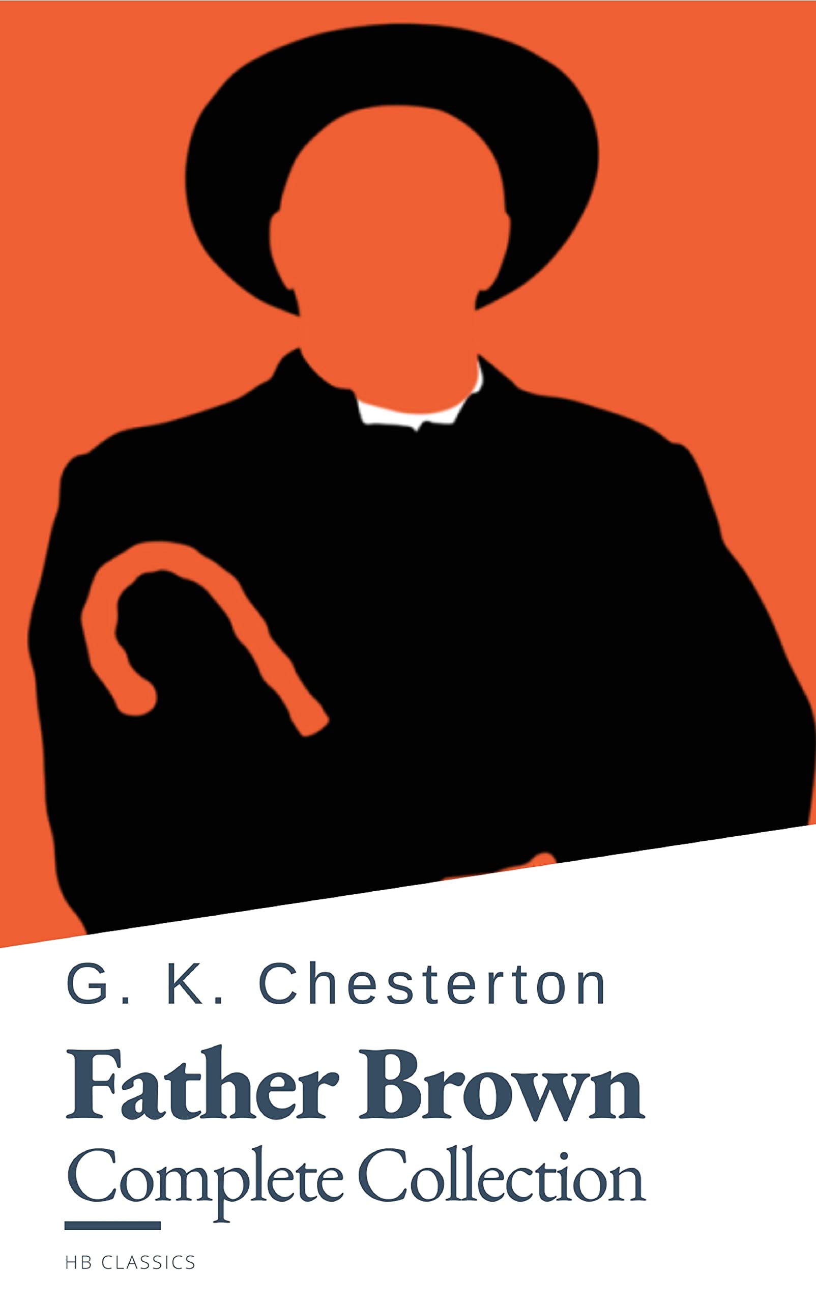 Father Brown (Complete Collection): 53 Murder Mysteries - The ...