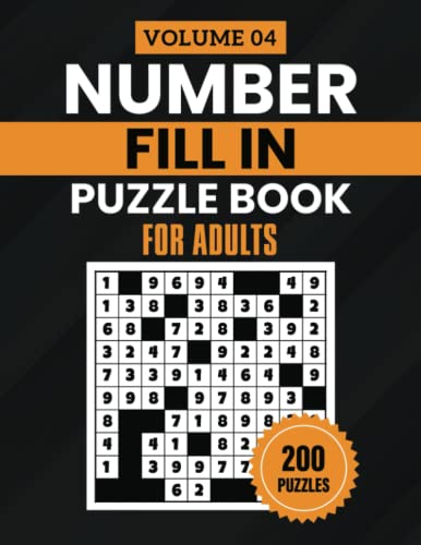 Number Fill In Puzzle Book For Adults: 200 Challenging Number Grid ...