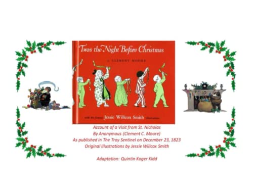 "Twas the Night Before Christmas: Account of a Visit from St. Nicholas ...