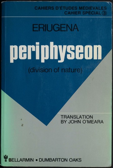 Periphyseon: Division of Nature by John Scotus Eriugena | Goodreads