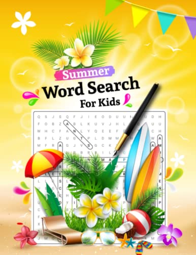 Summer Word Search for Kids: 80 exciting puzzles - with Solutions by ...