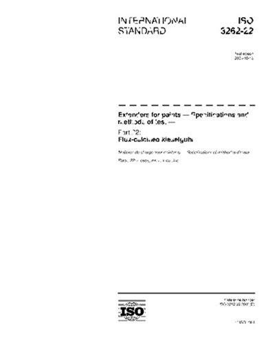 ISO 3262-22:2001, Extenders for paints - Specifications and methods of ...