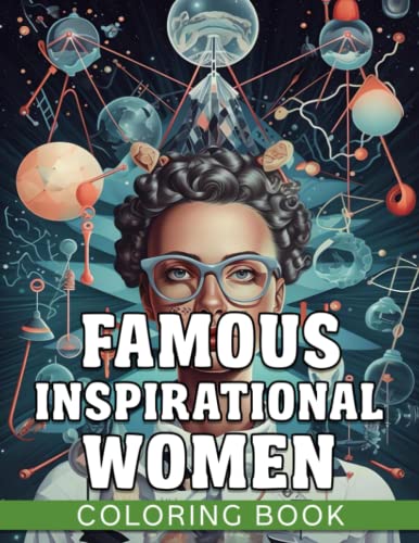 Famous Inspirational Women Coloring Book: A Coloring Book Celebrating ...