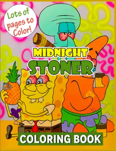 Cartoon Stoner Coloring Book: High Cartoon Coloring Book, Trippy ...