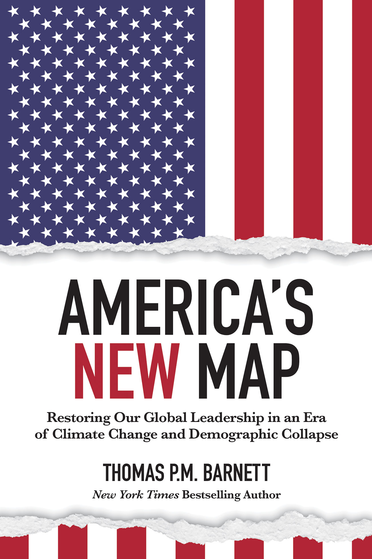 America’s New Map by Thomas P.M. Barnett | Goodreads