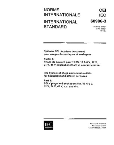 IEC 60906-3 Ed. 1.0 b:1994, IEC System of plugs and socket-outlets for ...