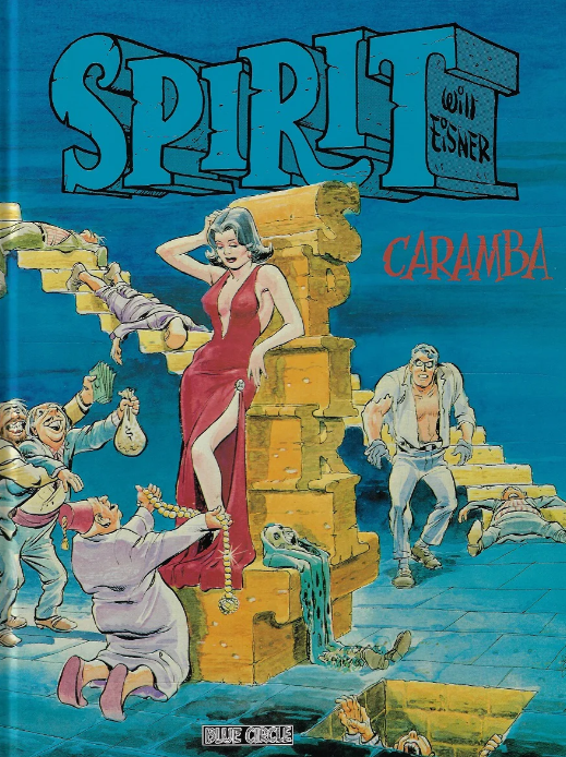 Caramba (Spirit, #3) by Will Eisner | Goodreads