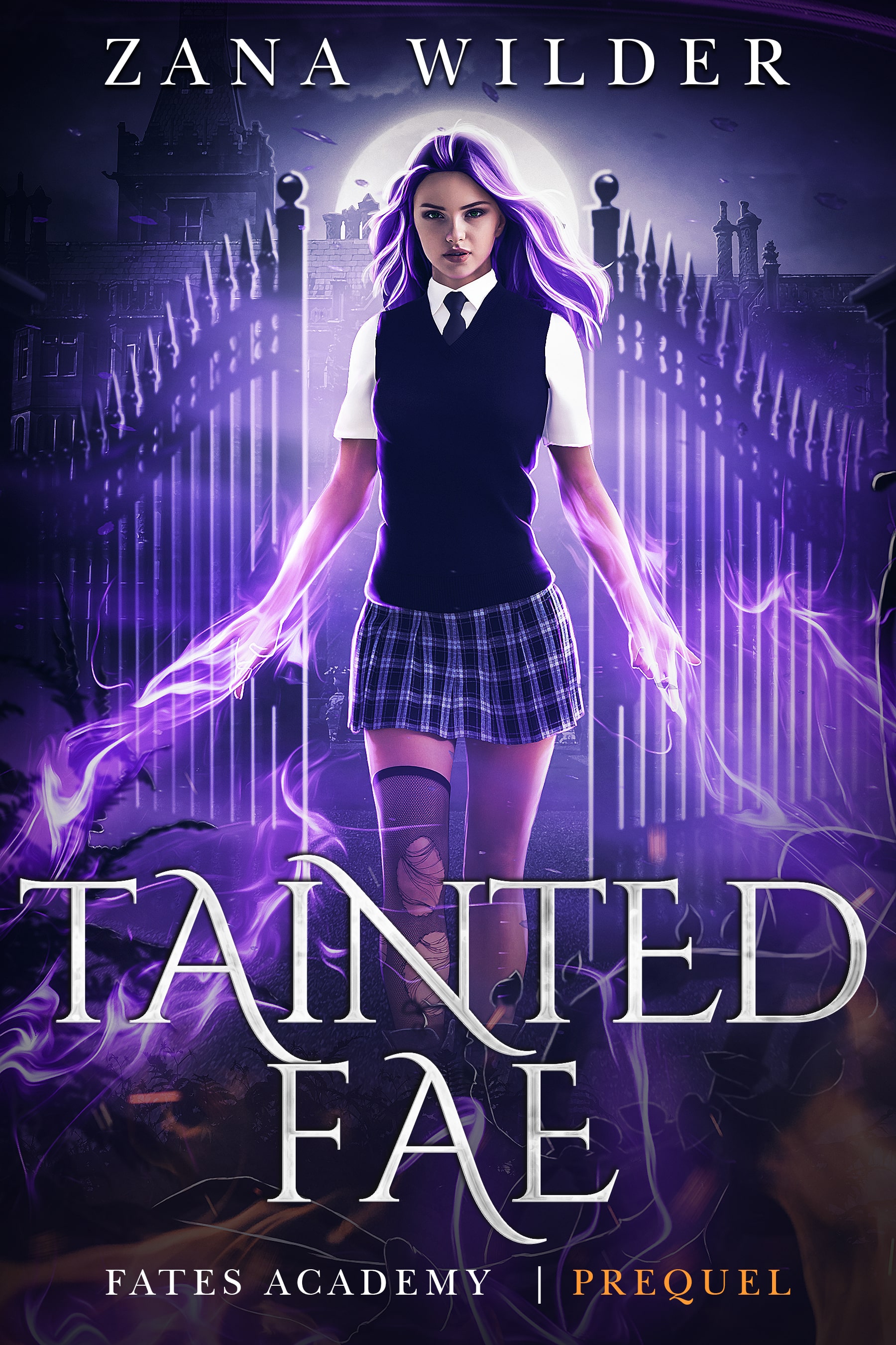 Tainted Fae (Fates Academy, Prequel) by Zana Wilder | Goodreads
