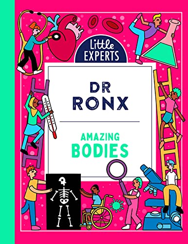 Amazing Bodies: An unmissable children’s illustrated non-fiction ...