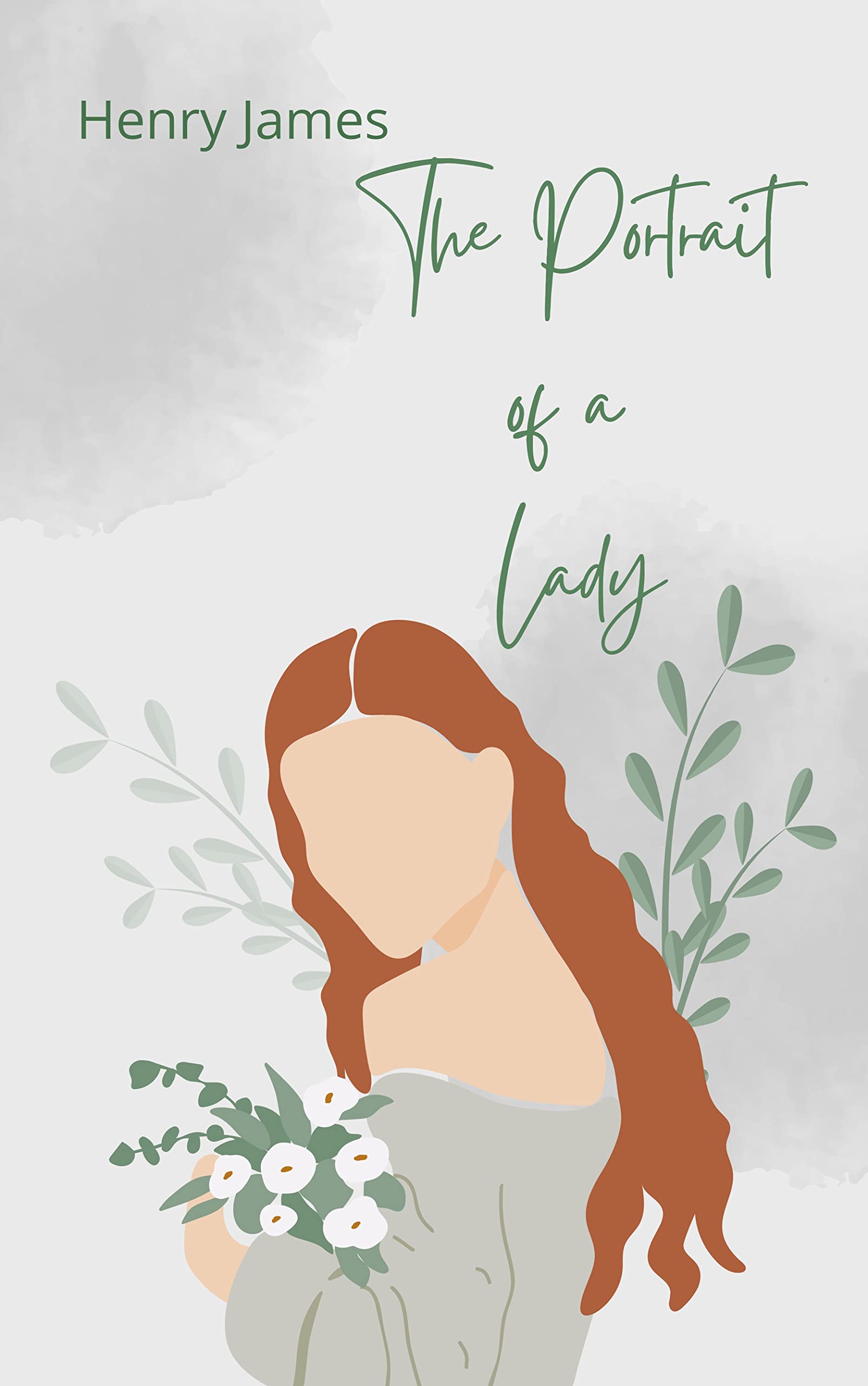 The Portrait of a Lady: A captivating tale of love, independence and ...
