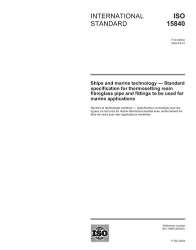 ISO 15840:2004, Ships and marine technology - Standard specification ...