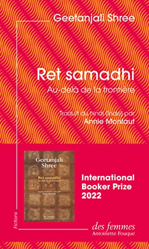 Ret samadhi (éd. poche): Au-delà de la frontière by Geetanjali Shree ...