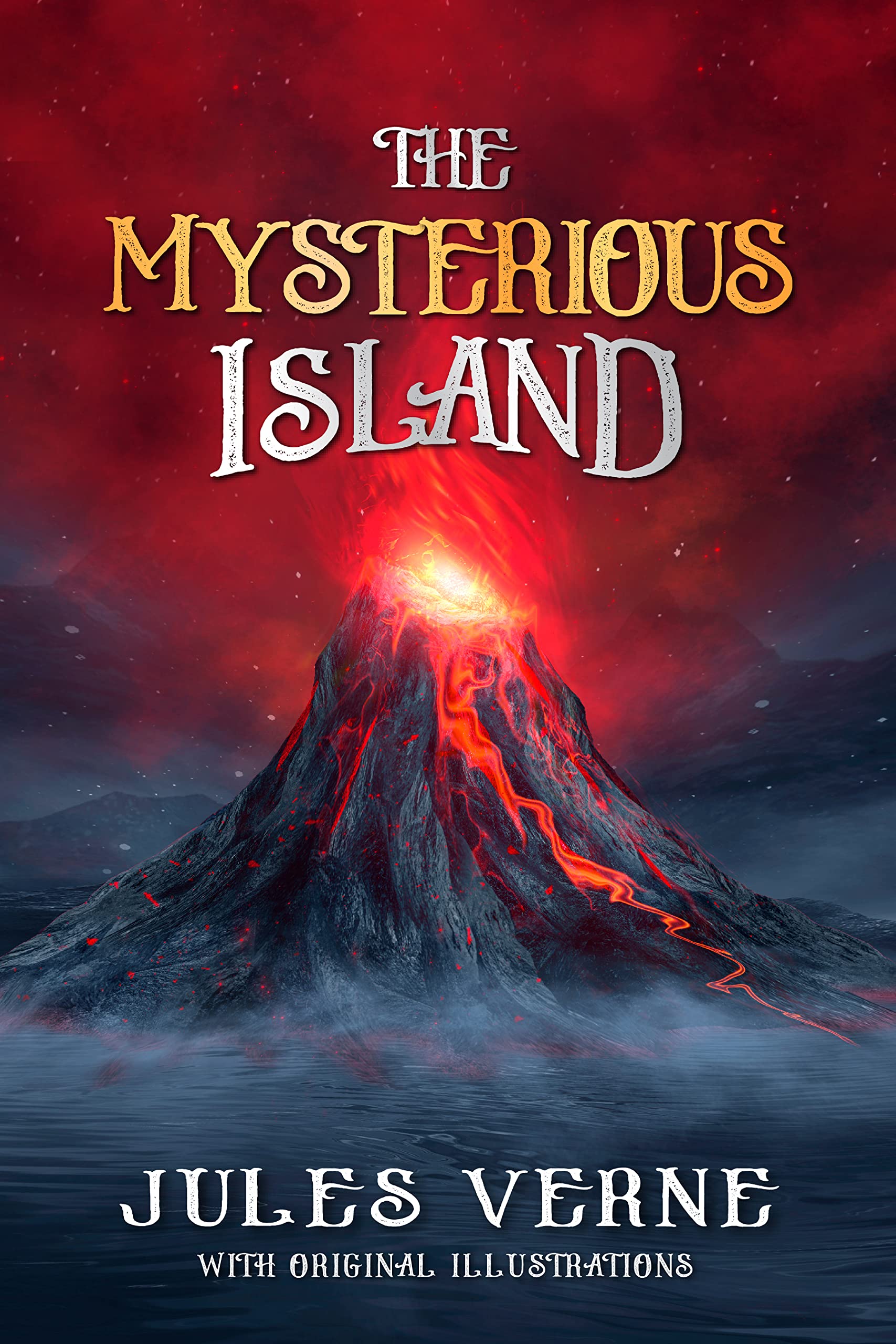 The Mysterious Island: by Jules Verne with Original Illustrations by ...