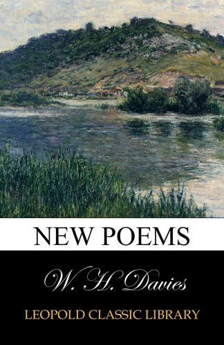 New poems by W.H. Davies | Goodreads
