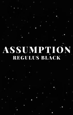 Assumption by HPwriter101 | Goodreads