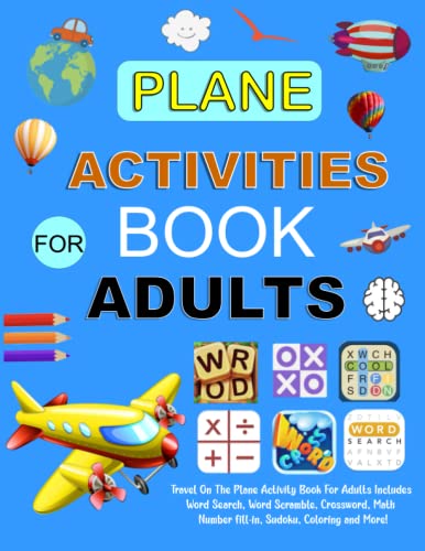Plane Activity Book For Adults: Travel On The Plane Activity Book For ...