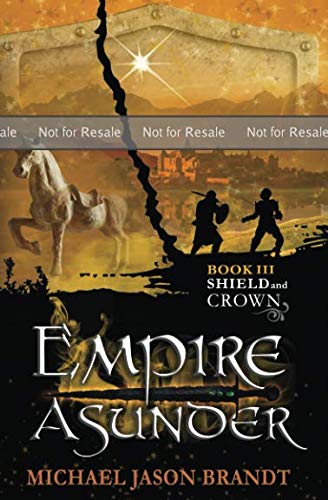 PROOF: Shield and Crown by Michael Jason Brandt | Goodreads