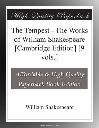 The Tempest - The Works of William Shakespeare [Cambridge Edition] [9 ...