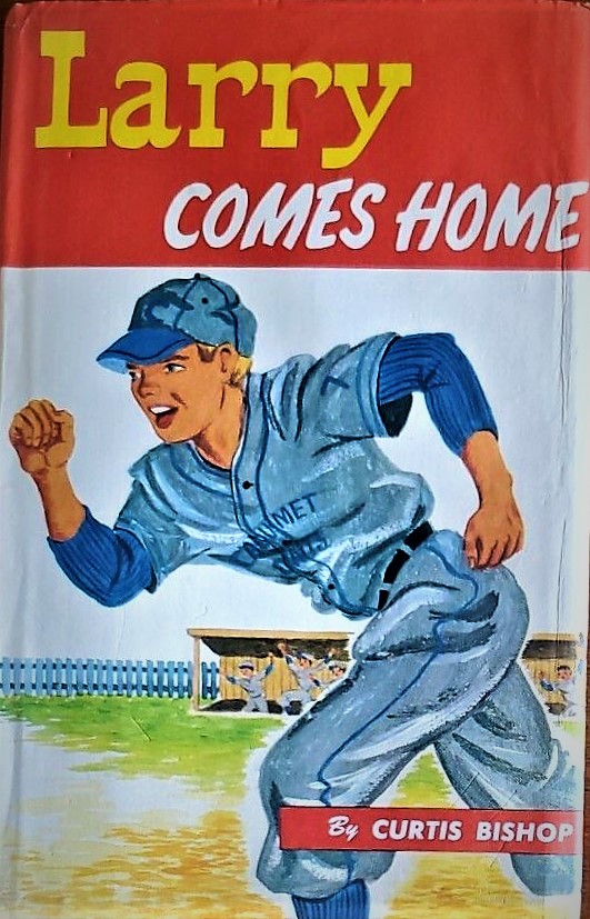 Larry Comes Home by Curtis Kent Bishop | Goodreads