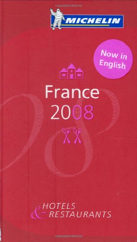 Michelin Red Guide France: Hotels & Restaurants (Michelin Red Guide ...