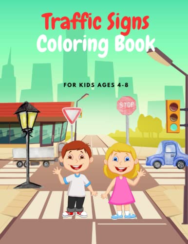 Traffic Signs Coloring Book: Symbols, Icons, 32 Street Signs, , to ...