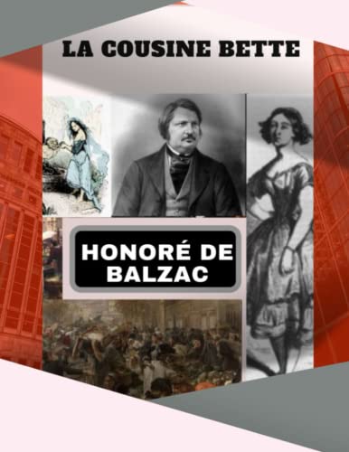 LA COUSINE BETTE (French Edition) by Honoré de Balzac | Goodreads