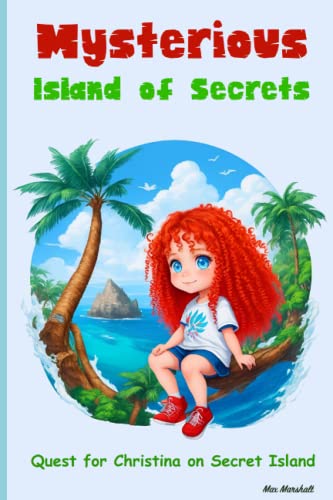 Mysterious Island of Secrets: How Parents Gave the Girl Christina a ...