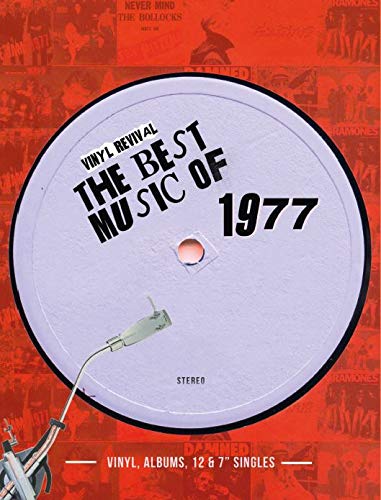 Vinyl Revival The Best Music 1977 by Barry Cain | Goodreads