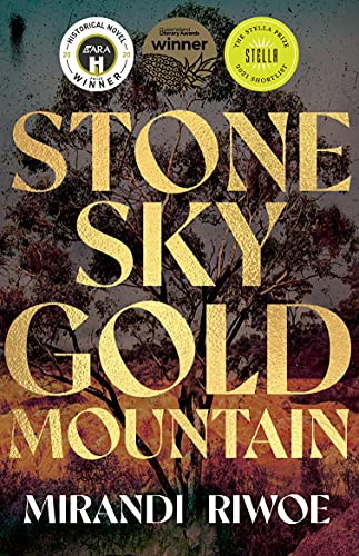 Stone Sky Gold Mountain by Mirandi Riwoe | Goodreads