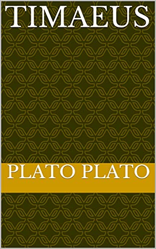 TIMAEUS by Plato Plato | Goodreads