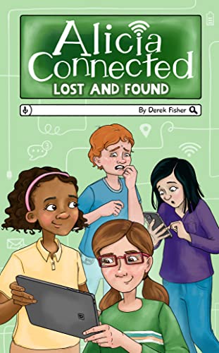 Lost and Found: A children's book with vital lessons on technology ...