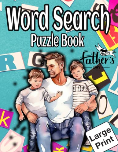 Father's Day Word Search Large Print Puzzle Book: 1000 + Inspirational ...