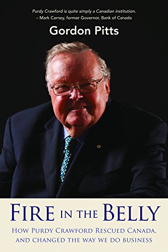 Fire in the Belly by Gordon Pitts | Goodreads