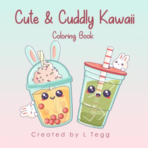 Cute & Cuddly Kawaii Coloring Book: 25 adorable designs to color for ...