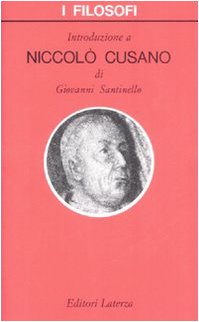 Introduzione a Niccolò Cusano by Giovanni Santinello | Goodreads