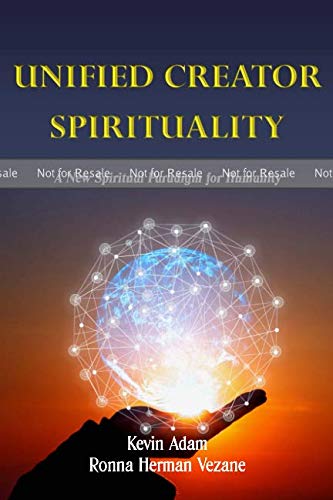 PROOF: Unified Creator Spirituality: A New Spiritual Paradigm for ...