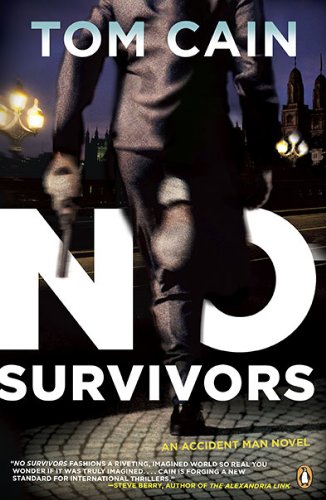 No Survivors: An Accident Man Novel (Accident Man Novels) by Tom Cain ...