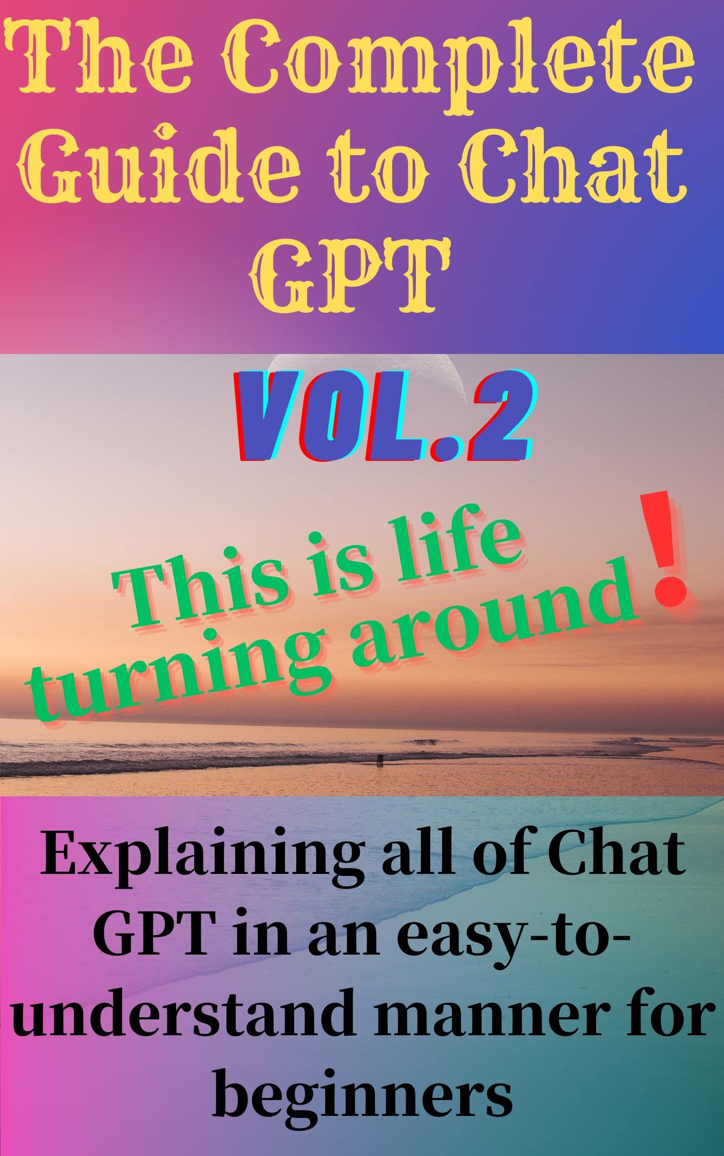 Chat Gpt Complete Guide Vol 2 By Mitsu Sho Goodreads